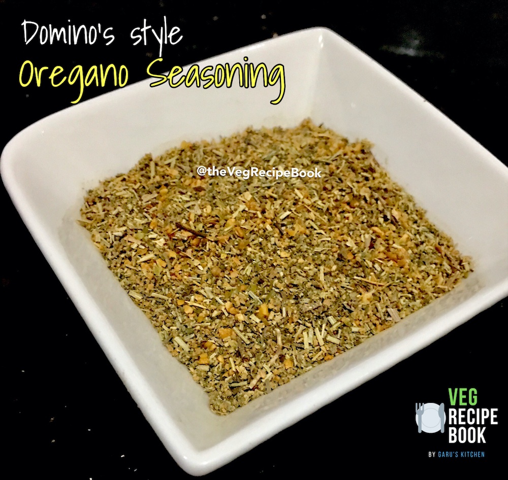 Dominos style Oregano Seasoning Recipe - The Garus Kitchen