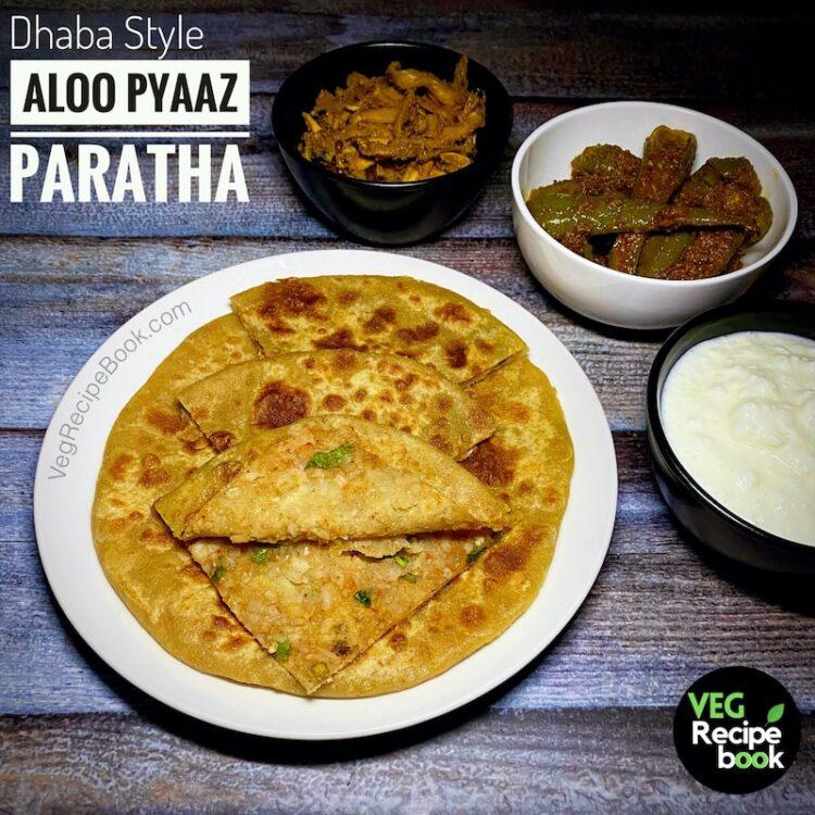 Aloo Pyaaz Paratha Recipe - Dhaba style - The Garus Kitchen