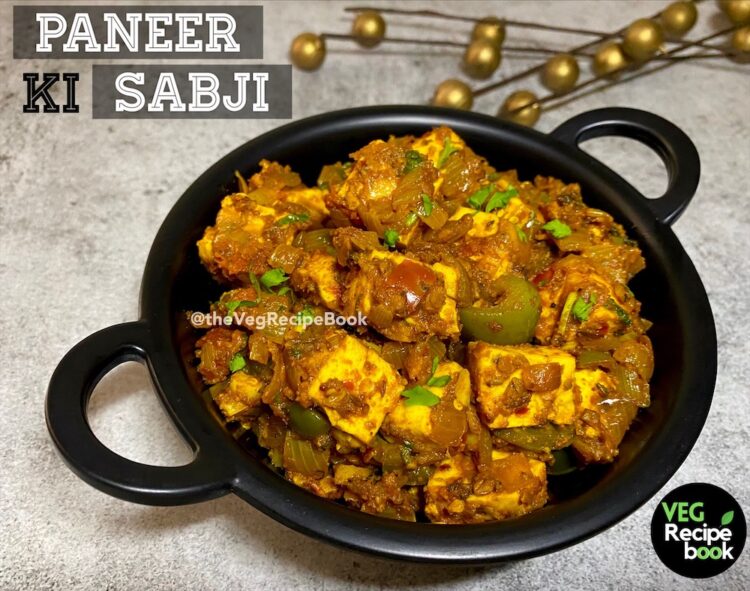 Simple Paneer Sabzi Recipe | Quick Paneer ki Sabji - TGK