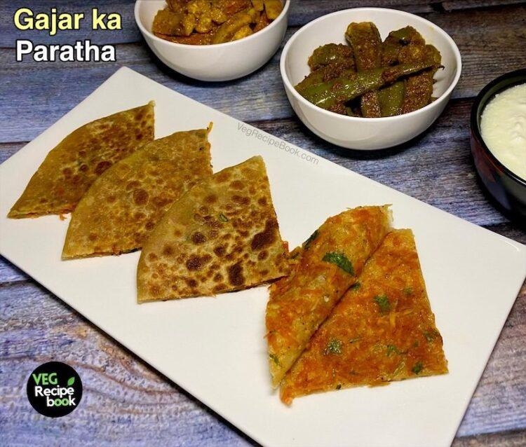 Gajar Paratha Recipe | Carrot Paratha Recipe - The Garus Kitchen