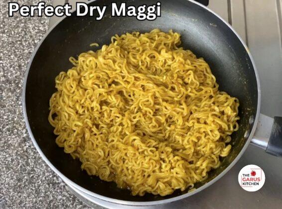 Plain Maggi Recipe | How to Make Perfect Dry Maggi - The Garus Kitchen